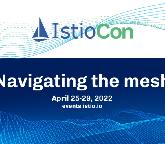 IstioCon 2022 | SG Buzz